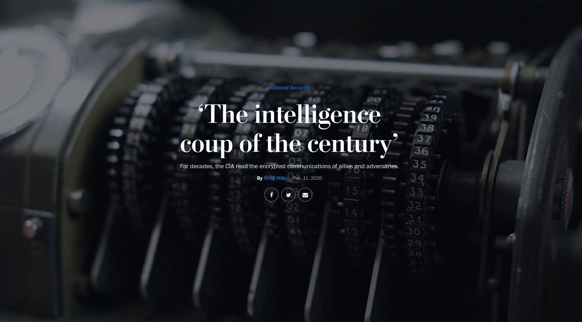 ‘The intelligence coup of the century’ – For decades, the CIA and ...